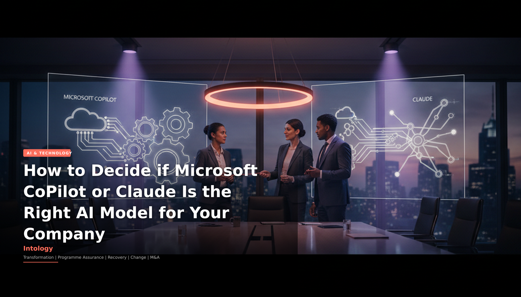 Which AI Model Is Right for Your Organisation: CoPilot or Claude | Intology